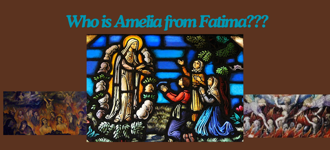 Amelia from Fatima: One Person We KNOW is in Purgatory – Catholics Aren ...